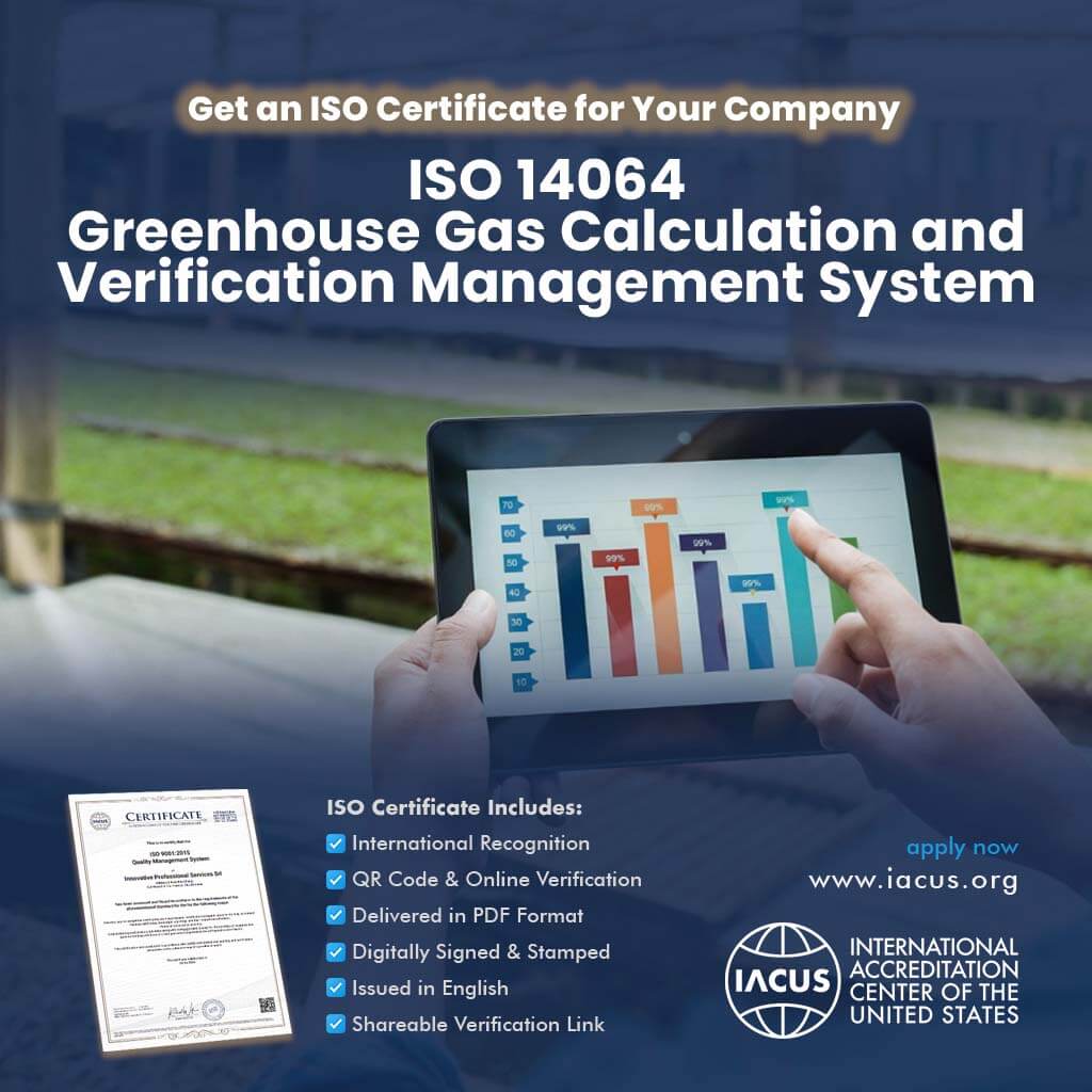 ISO 14064:2019 Greenhouse Gas Calculation and Verification Management ...