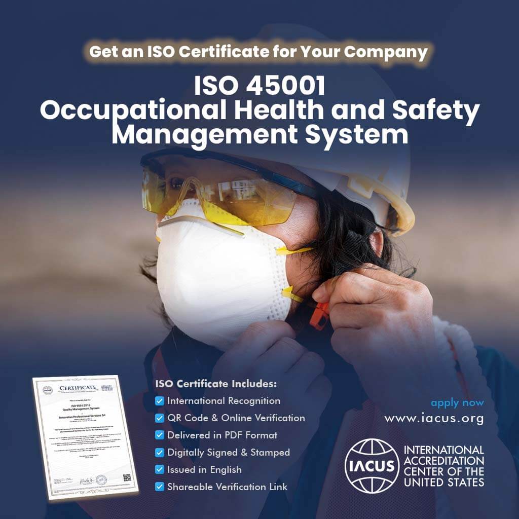 ISO 45001:2018 Occupational Health and Safety Management System Certif– IACUS